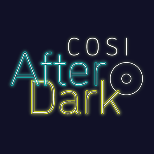 COSI After Dark - May 8, 2025 - Game Night